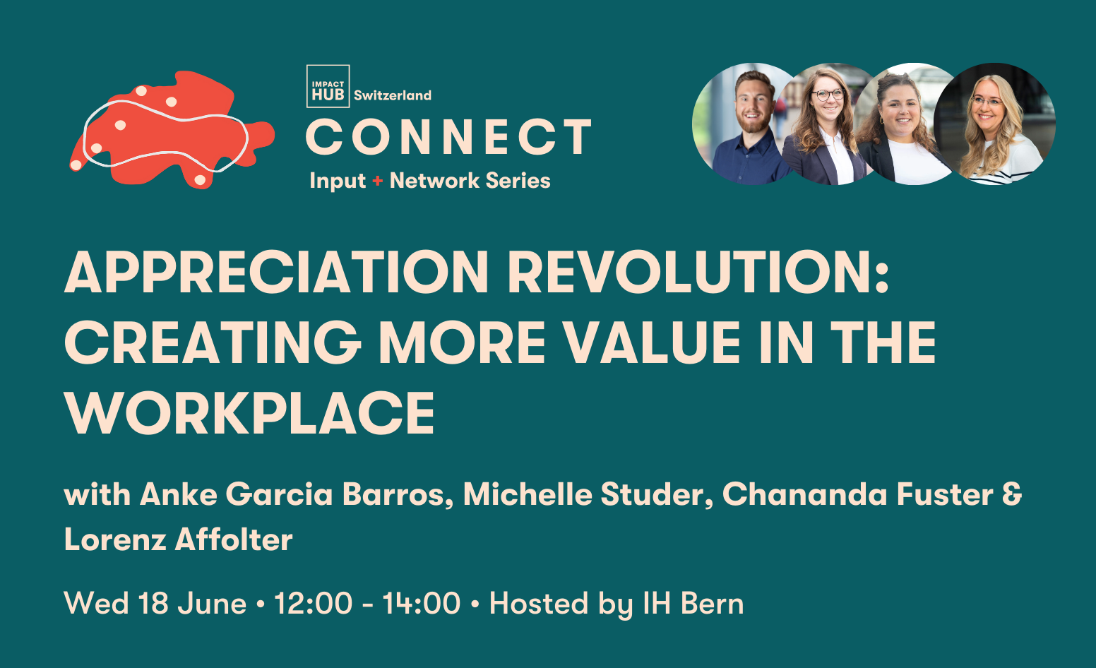 Impact Hub Switzerland Connect: Appreciation Revolution - Creating More ...